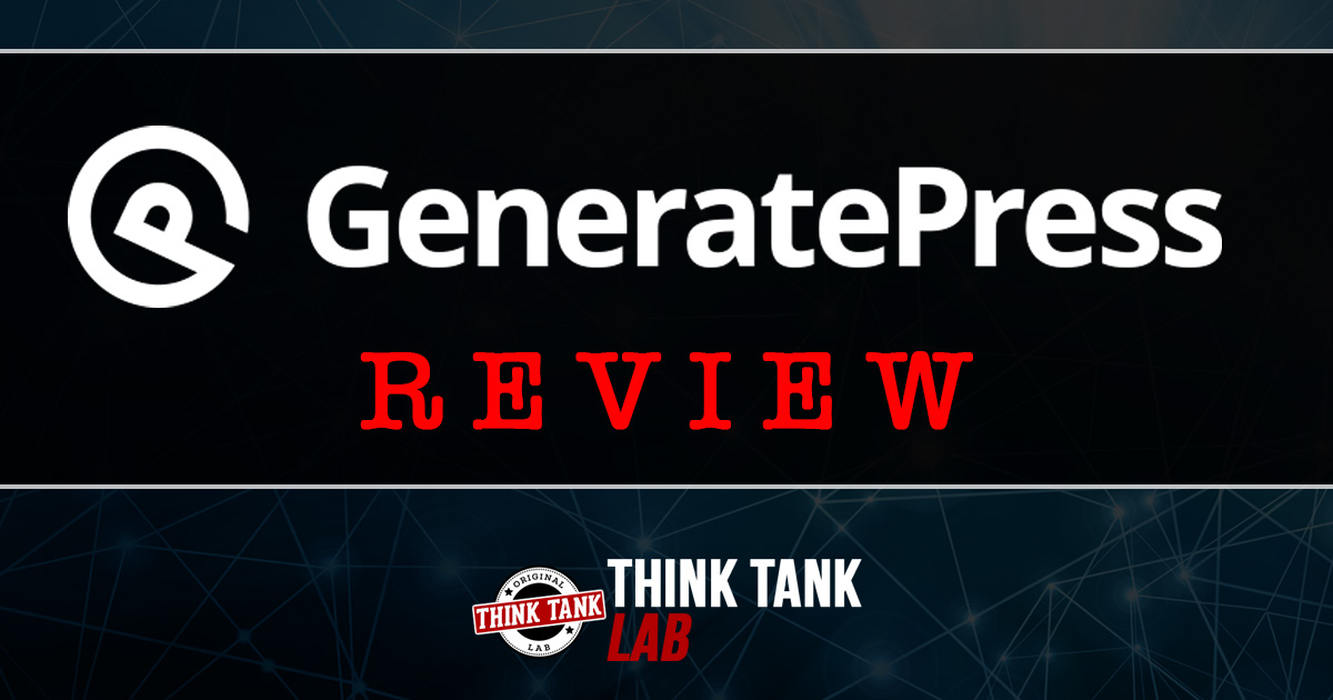 Generatepress Review 2024 - Is This Theme Worth It?